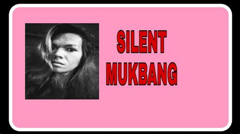 Silent Mukbang Youtube