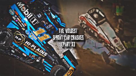 Wildest Sprint Car Crashes Part Youtube