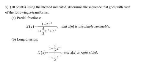 Solved 5 10 Points Using The Method Indicated Determine