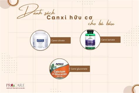 Các Loại Canxi Hữu Cơ Cho Bà Bầu Tìm Hiểu Chi Tiết