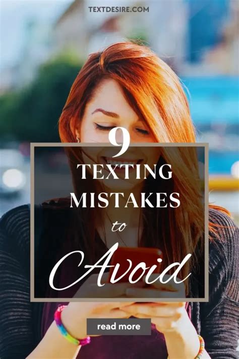 9 Texting Mistakes To Avoid Walking The Texting Tightrope Text Desire