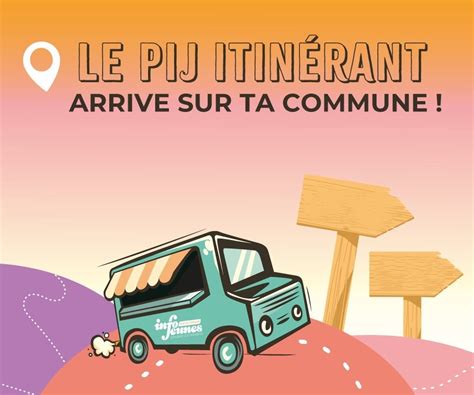 Le Pij Itinérant Débarque à Bessenay Pour Guider Les Jeunes Dans Leur