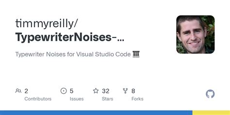 Github Timmyreilly Typewriternoises Vscode Typewriter Noises For