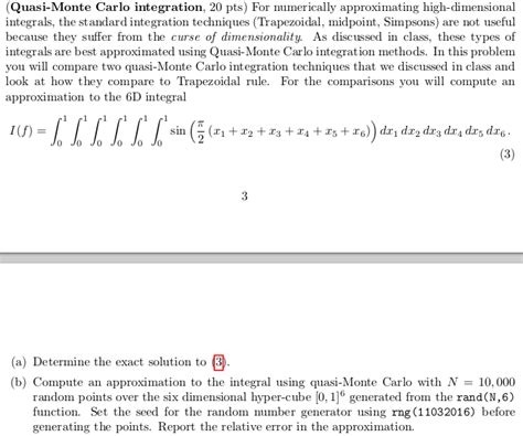 Solved Quasi Monte Carlo Integration 20 Pts For