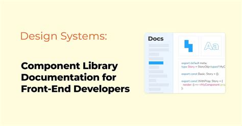 Component Library Documentation For Front End Developers