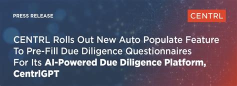 Centrl Rolls Out New Auto Populate Feature To Pre Fill Due Diligence