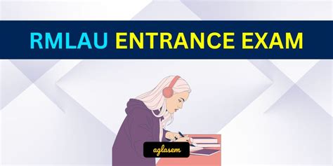 Rmlau Entrance Exam 2024 Exam Date Syllabus Registration Aglasem