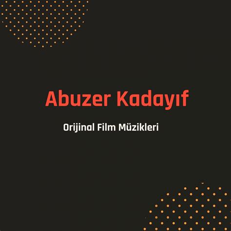 Abuzer Kadayıf Orijinal Film Müzikleri Single музыка из фильма