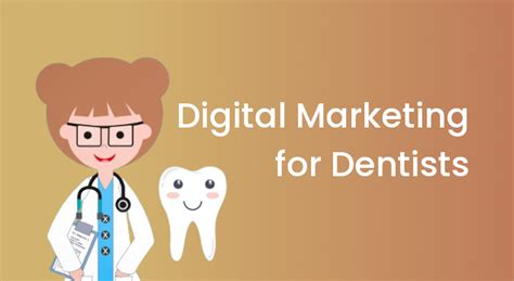 Digital Marketing For Dentists Benefits Strategy And Cost
