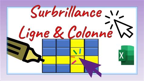 Comment Mettre En Surbrillance La Ligne Et La Colonne D Une Cellule S Lectionn E Youtube