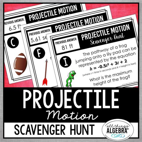 Quadratic Equation Applications Projectile Motion Scavenger Hunt