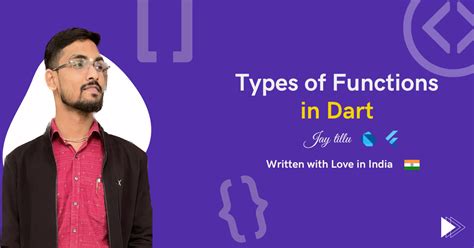 Types Of Functions In Dart Blogs By Jay Tillu