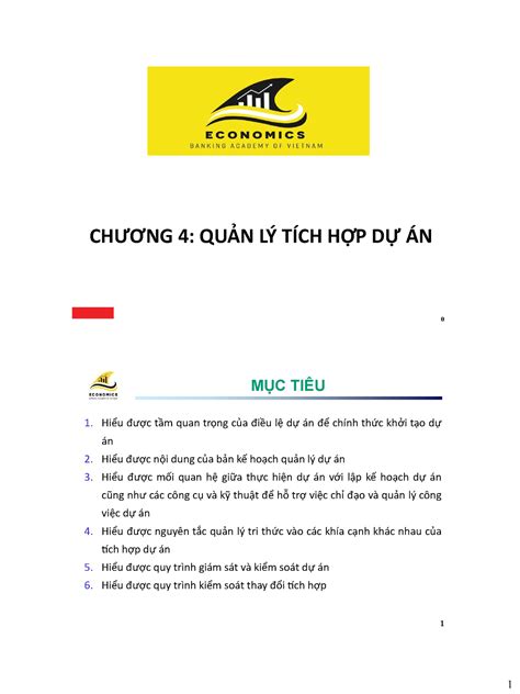 Slide C 4 0 CHƯƠNG 4 QUẢ N LÝ TÍ CH HỢ P DỰ Á N 1 MỤC TIÊU Hiể u