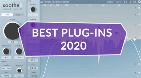 The Best Plug Ins Of 2020 Top 10 Compressors Eqs And Creative