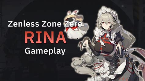 Zenless Zone Zero Rina Alexandrina Full Kit And Gameplay Youtube
