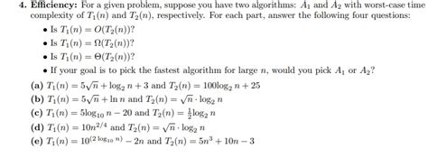 Solved 4 Efficiency For A Given Problem Suppose You Have