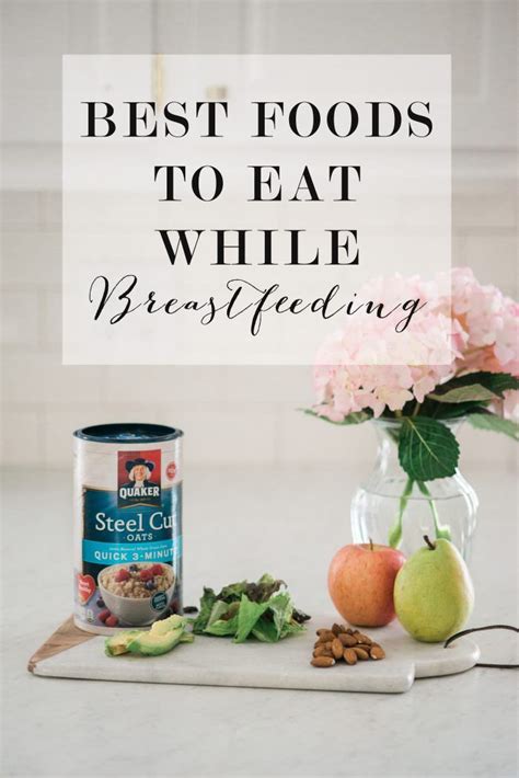 Breastfeeding Best Foods To Eat While Breastfeeding Best Foods To