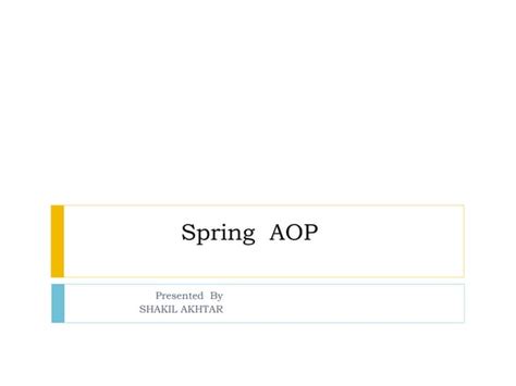 Spring Framework Aop