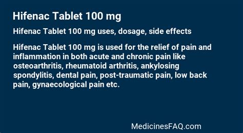 Hifenac Tablet 100 Mg Uses Dosage Side Effects Food Interaction And Faq
