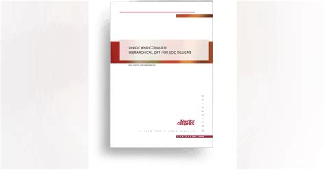 Divide And Conquer Hierarchical Dft For Soc Designs Electronic Design