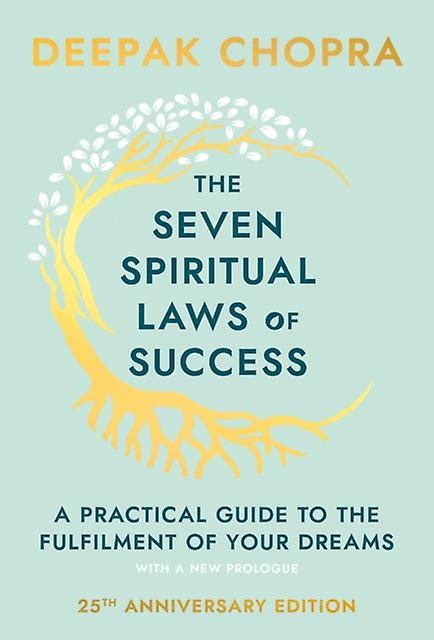 The Seven Spiritual Laws Of Success By Dr Deepak Chopra Fruugo Nz