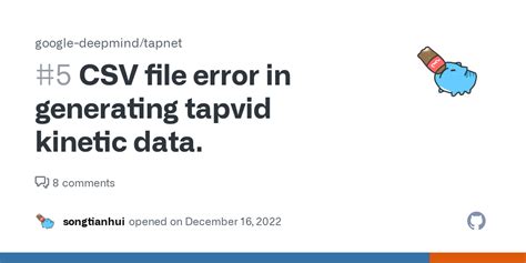 CSV File Error In Generating Tapvid Kinetic Data Issue Google Deepmind Tapnet GitHub