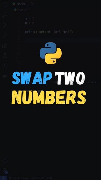 How To Swap Two Numbers In Python Coding Youtube