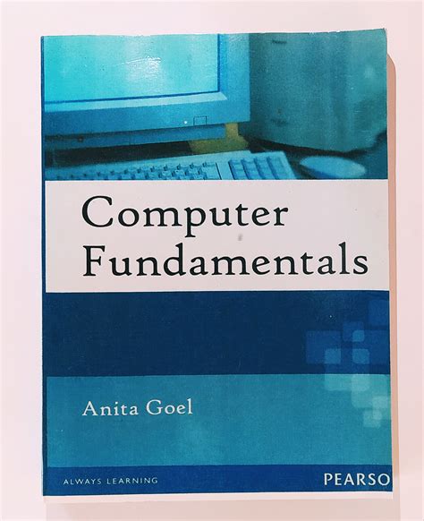 Computer Fundamentals By Anita Goel Pdf Mzaerhouse