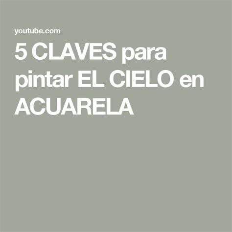 Claves Para Pintar El Cielo En Acuarela In