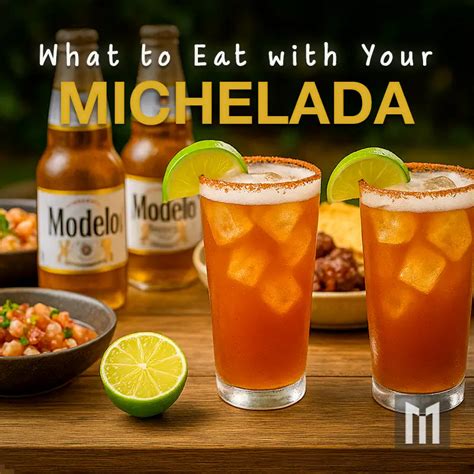 Michelada Recipe Bold Spicy And Refreshingly Light