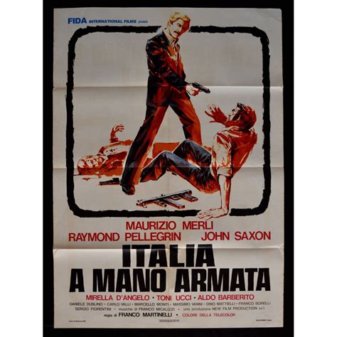 Manifesto ITALIA A MANO ARMATA Maurizio Merli John Saxon Pellegrin