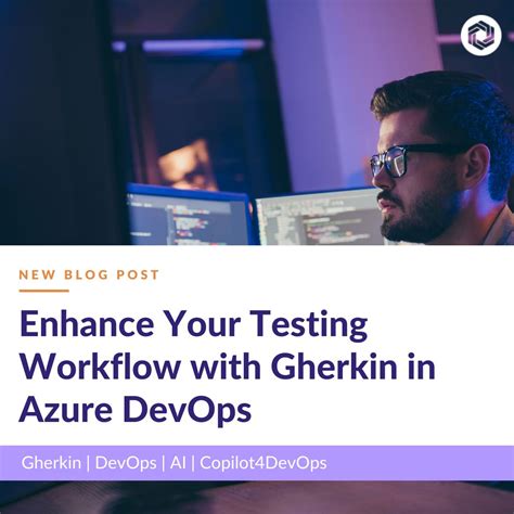 Devops Azuredevops Gherkin Automation Testingefficiency Copilot4devops