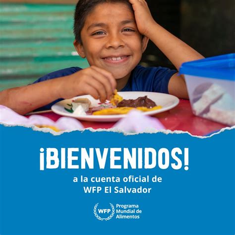 Onu El Salvador On Twitter El Programa Mundial De Alimentos De Las