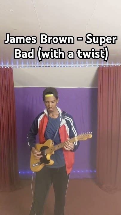 James Brown Super Bad With A Twist Shorts Youtube