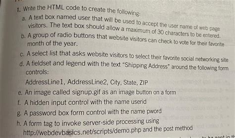 Solved 1 Write The HTML Code To Create The Following A A Chegg