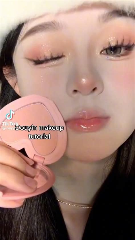Douyin Makeup Tutorial Video Makeup Tutorial Asian Makeup Asian