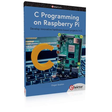 C Programming On Raspberry Pi Elektor