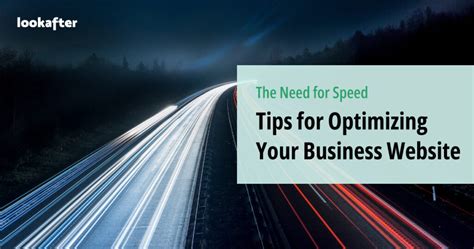 The Need For Speed Tips For Optimizing Your Business Website