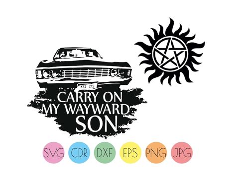 Carry On My Wayward Son Svg Cut File Instant Download Etsy