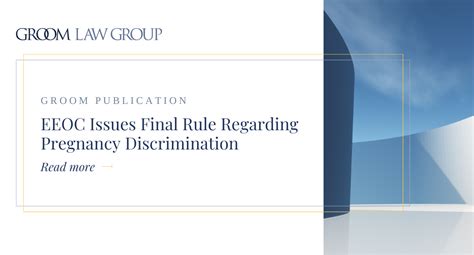 Eeoc Issues Final Rule Regarding Pregnancy Discrimination Groom Law Group