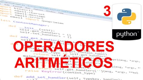Operadores Aritméticos 3 Python Básico Para Gente De C C Y Java