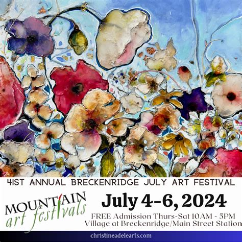 41st Breckenridge July Art Festival — Christine Adele Arts