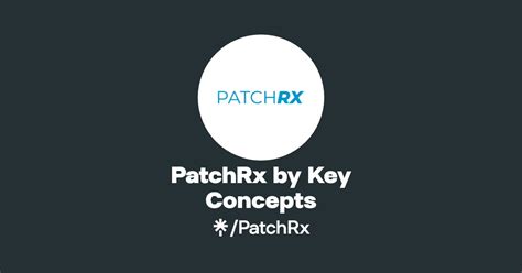 Patchrx By Key Concepts Instagram Tiktok Linktree