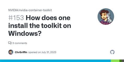 How Does One Install The Toolkit On Windows · Issue 153 · Nvidia