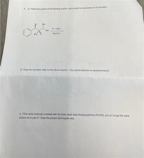 4 A Predict The Product Of The Following Reaction