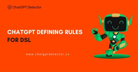 chatgpt defining rules for dsl 2024 guide