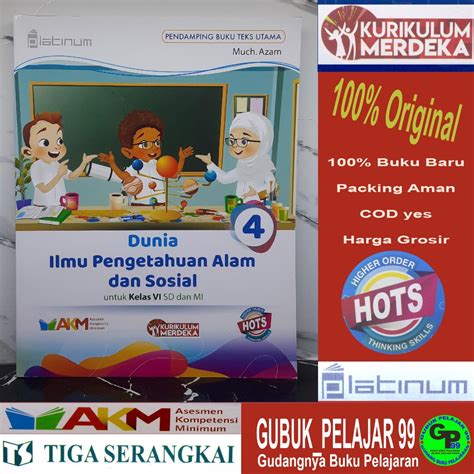 Jual Ilmu Pengetahuan Alam Dan Sosial Ipas 4 Kelas 6 Sd Mi Kurikulum Merdeka Platinum Pt Tiga