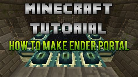 Minecraft Xbox One Edition How To Make An End Portal Youtube