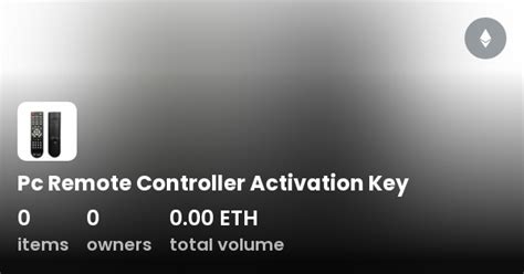 Pc Remote Controller Activation Key Collection Opensea