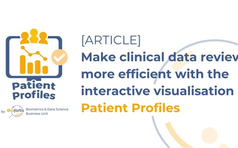 Make Clinical Data Reviews More Efficient With The Interactive